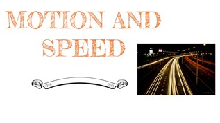 MOTION AND SPEED at emaze Presentation