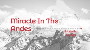 Miracle In The Andes on emaze