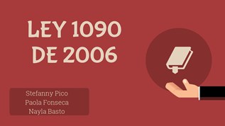 LEY 1090 DE 2006 at emaze Presentation