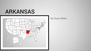 Arkansas By: Grace at emaze Presentation