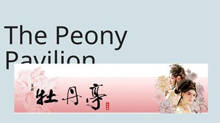 The Peony Pavilion at emaze Presentation