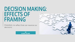 Psychology Presentation: FRAMING EFFECT at emaze Presentation