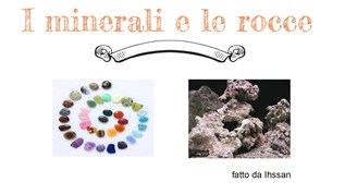 i minerali e le rocce at emaze Presentation