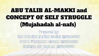 ABU TALIB AL-MAKKI and Mujahadah Al-Nafs at emaze Presentation