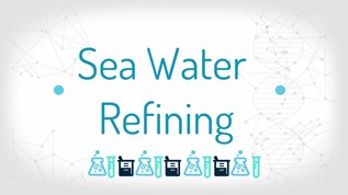 Sea Water Refining on emaze