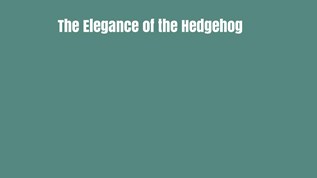 The Elegance of the hedgehog at emaze Presentation