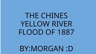 The chines yellow flood of 1887 at emaze Presentation