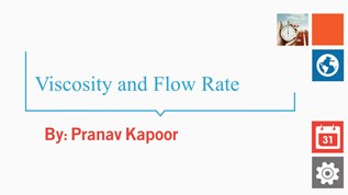 Viscosity and Flow Rate at emaze Presentation