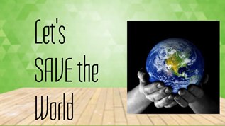 Let's SAVE the World at emaze Presentation