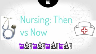 Nursing: Then vs Now at emaze Presentation