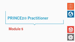 PRINCE 2 Practitioner Module 5 at emaze Presentation