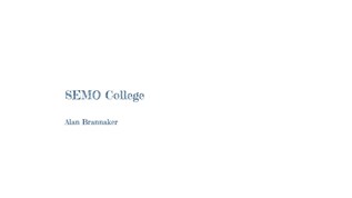 SEMO COLLEGE at emaze Presentation