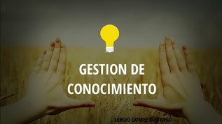 GESTIÓN DE CONOCIMIENTO at emaze Presentation