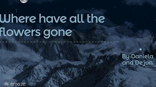 Where have all the flowers gone at emaze Presentation