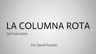 La columna rota Frida kahlo at emaze Presentation