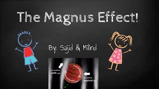 The Magnus Effect! at emaze Presentation