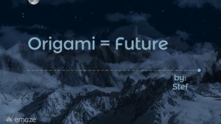 Origami = Future at emaze Presentation