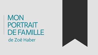 Mon Portrait de Famille at emaze Presentation