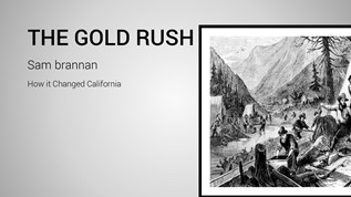 Sam brannan The gold at emaze Presentation