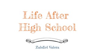 Life After High School at emaze Presentation