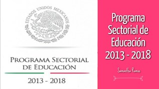 programa sectorial de educacion at emaze Presentation