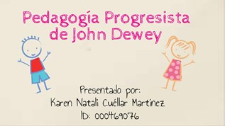 Pedagogía Progresista John Dewey at emaze Presentation