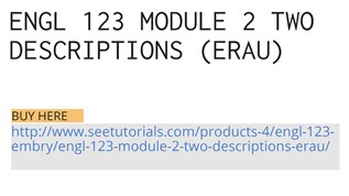 ENGL 123 MODULE 2 TWO DESCRIPTIONS (ERAU) at emaze Presentation