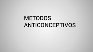 Metodos anticonceptivos at emaze Presentation