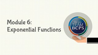 Module 6: Exponential Functions at emaze Presentation