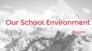 Our School Environment at emaze Presentation