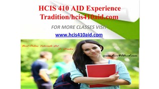 HCIS 410 AID Experience Traditionhcis410aid.com at emaze Presentation