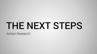 The next Steps Action research at emaze Presentation