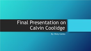 Final Presentation on Calvin Coolidge at emaze Presentation