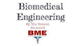 Biomedical Engineering at emaze Presentation