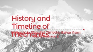 History and Timeline of Mechanics at emaze Presentation