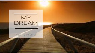 MY DREAM at emaze Presentation