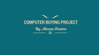 Computer Buying Project at emaze Presentation