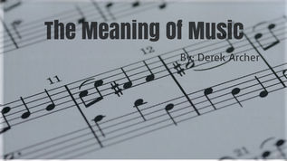 The Meaning Of Music at emaze Presentation