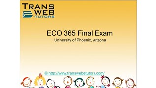 ECO 365 Final Exam | ECO 365 Final Exam questions and answers ...