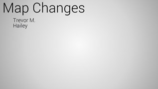Trevor M. and Hailey M. map changes at emaze Presentation