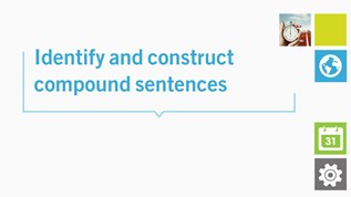 Identify and Construct Compound Sentences at emaze Presentation