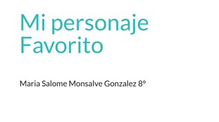 Mi personaje Favorito at emaze Presentation