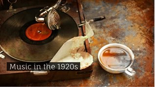 Music in the 1920s at emaze Presentation