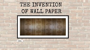 the invention of wallpaper at emaze Presentation