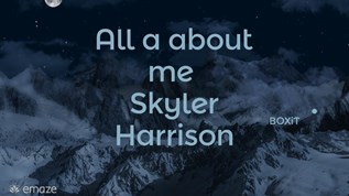 all about skyler harrison at emaze Presentation