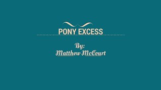 Pony excess at emaze Presentation