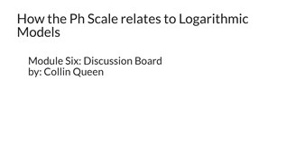 How the Ph Scale Relates to Logarithmic Models at emaze Presentation