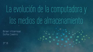 La evolución de la computadora y medios de almacenamiento. at emaze ...