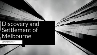 Discovery and Settlement of Melbourne at emaze Presentation