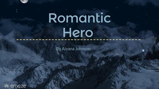 Romantic Hero By Aiyana Johnson at emaze Presentation